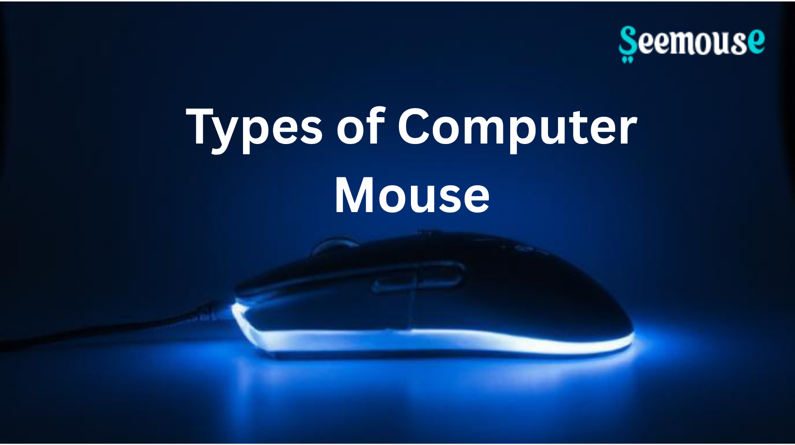 Types of Computer Mouse: in 2026